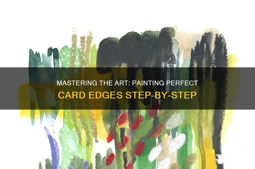 Mastering The Art: Painting Perfect Card Edges Step-By-Step | CyPaint