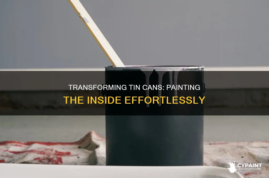 Transforming Tin Cans: Painting The Inside Effortlessly | CyPaint