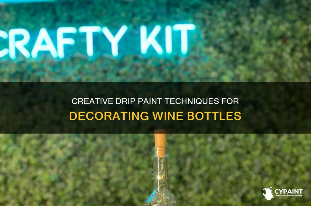 Creative Drip Paint Techniques For Decorating Wine Bottles | CyPaint