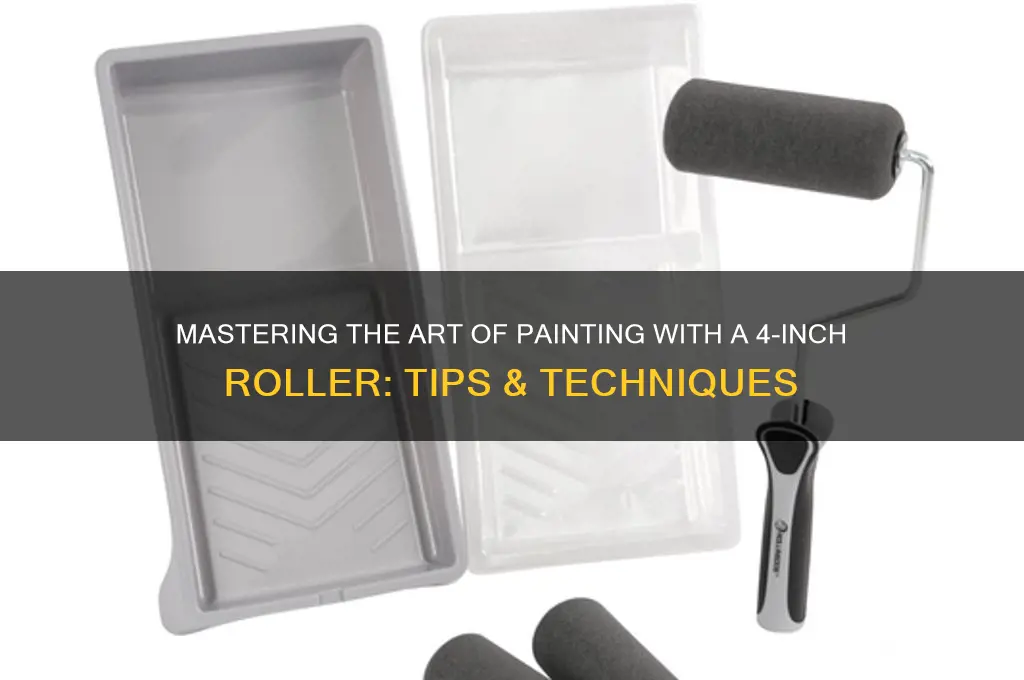 Mastering The Art Of Painting With A 4-Inch Roller: Tips & Techniques ...