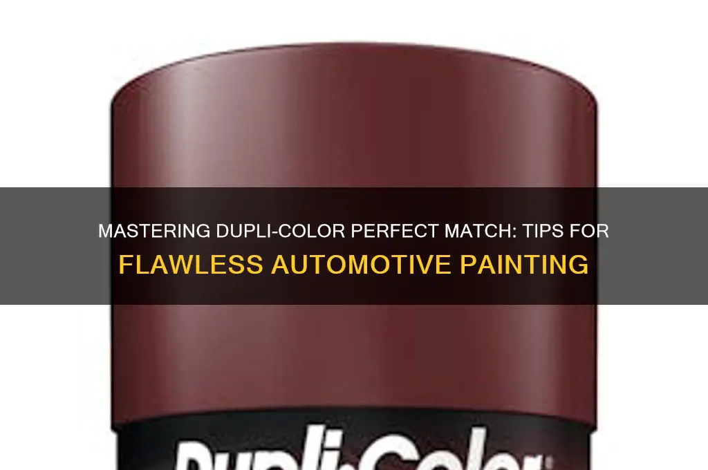 Mastering Dupli-Color Perfect Match: Tips For Flawless Automotive ...