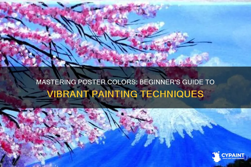 Mastering Poster Colors: Beginner's Guide To Vibrant Painting ...