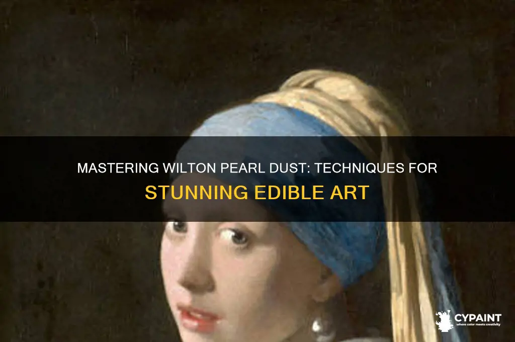 Mastering Wilton Pearl Dust: Techniques For Stunning Edible Art | CyPaint