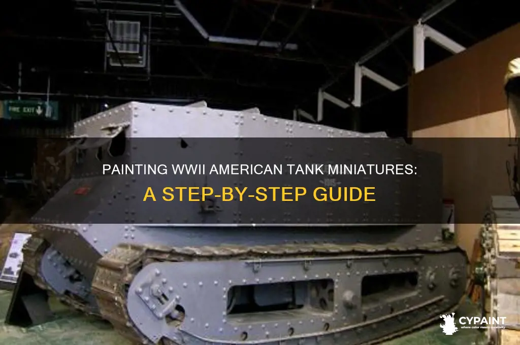 Painting Wwii American Tank Miniatures: A Step-By-Step Guide | CyPaint