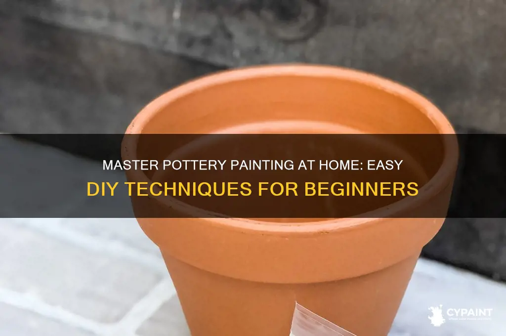 Master Pottery Painting At Home: Easy Diy Techniques For Beginners ...