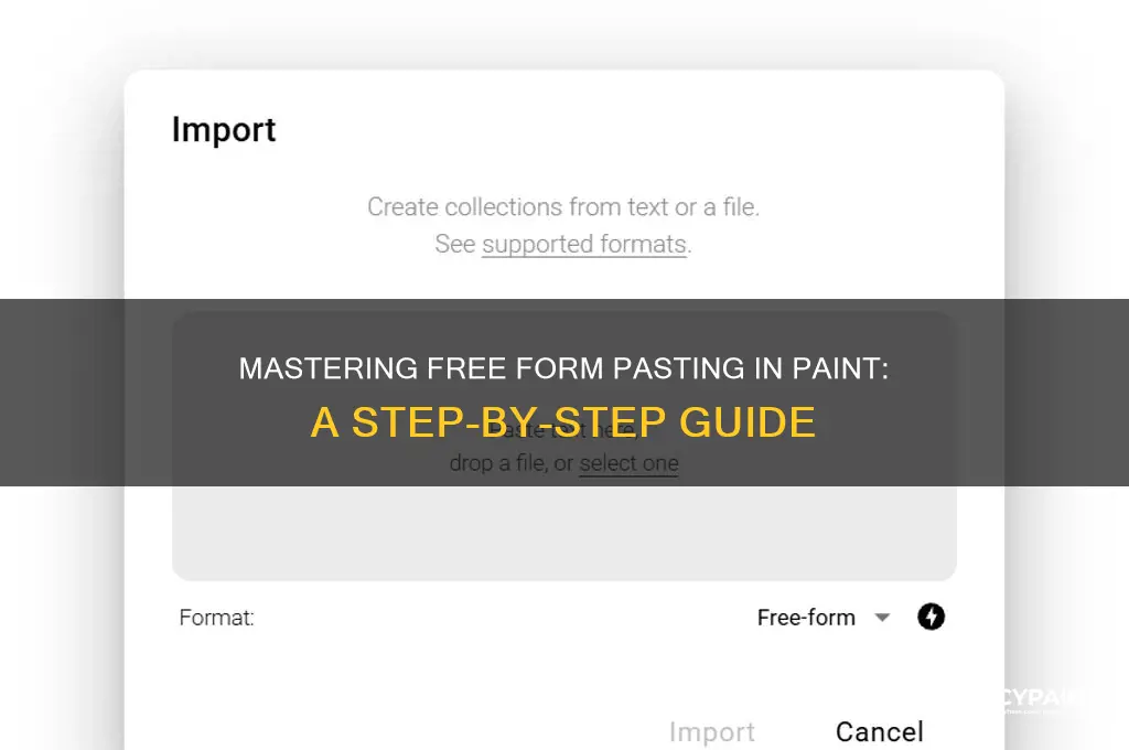 Mastering Free Form Pasting In Paint: A Step-By-Step Guide | CyPaint