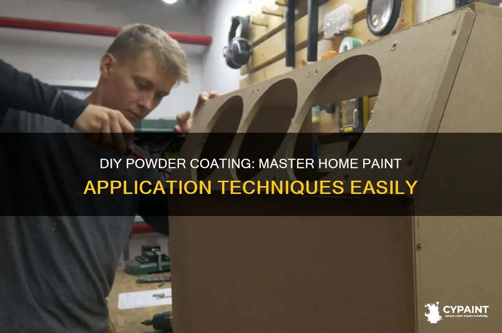 Diy Powder Coating: Master Home Paint Application Techniques Easily ...