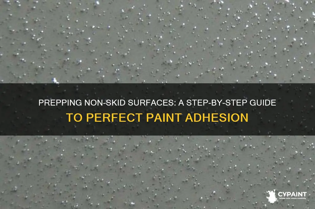 Prepping Non-Skid Surfaces: A Step-By-Step Guide To Perfect Paint ...