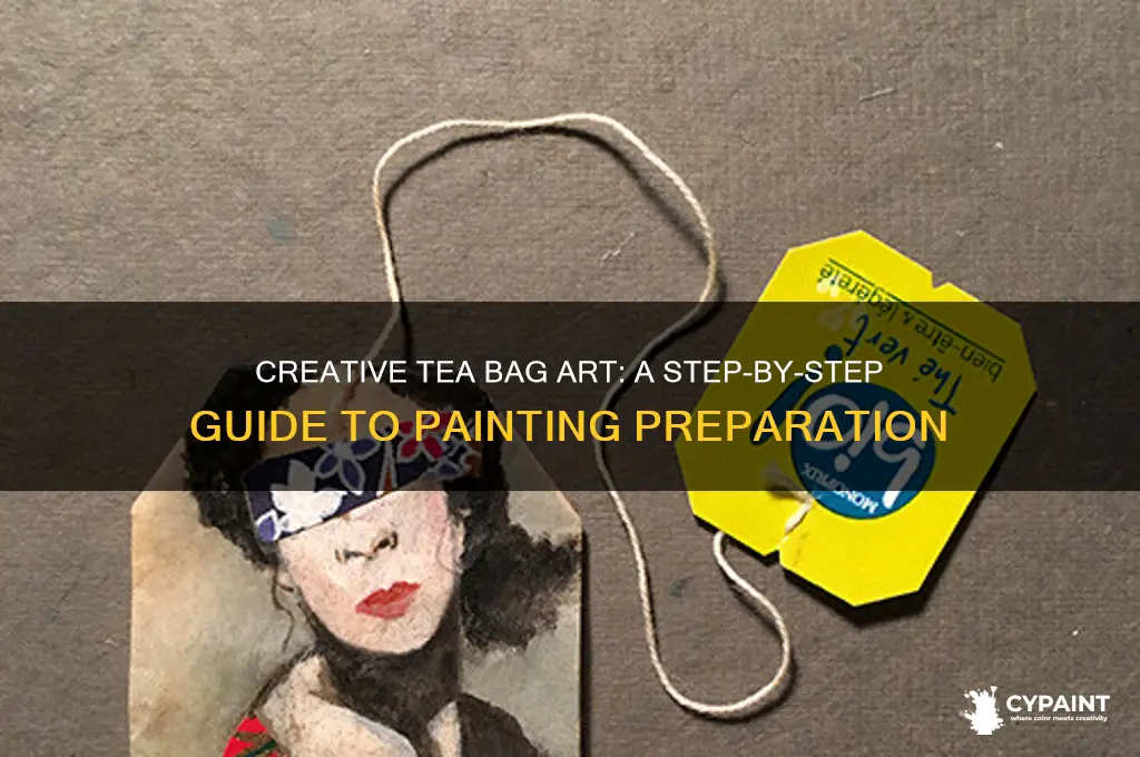 Creative Tea Bag Art: A Step-By-Step Guide To Painting Preparation ...