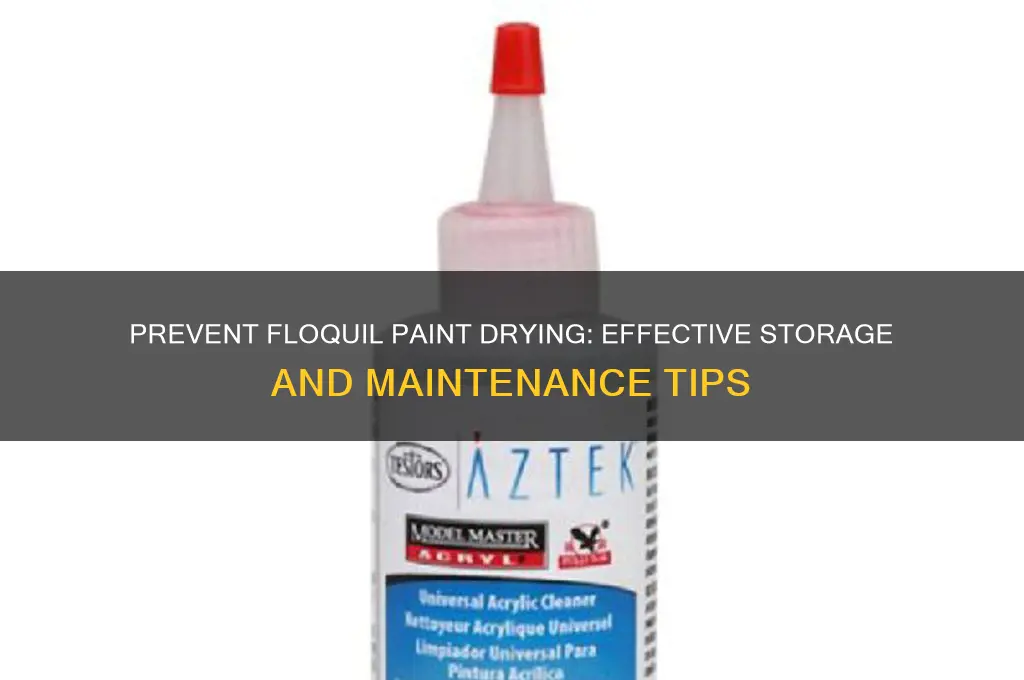 Prevent Floquil Paint Drying: Effective Storage And Maintenance Tips ...