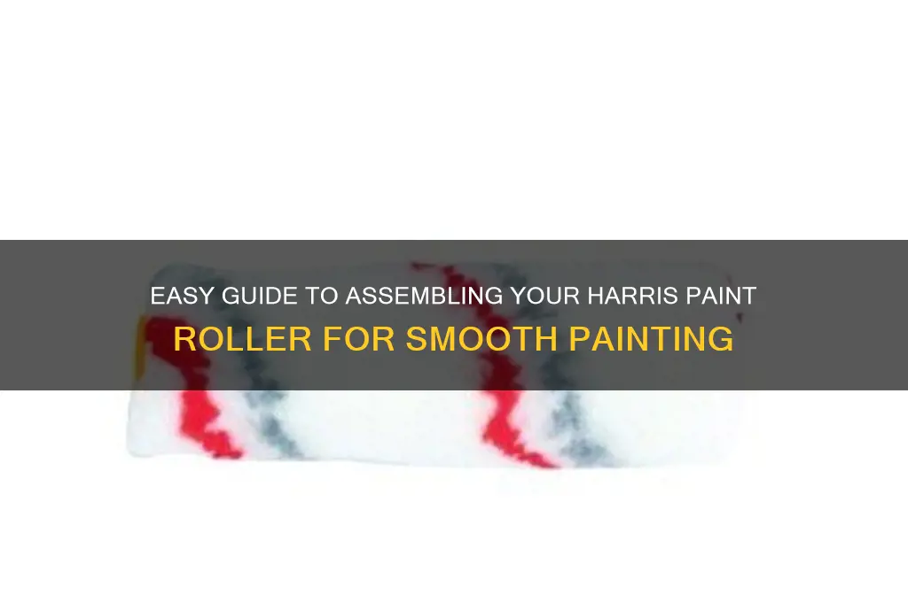 Easy Guide To Assembling Your Harris Paint Roller For Smooth Painting ...