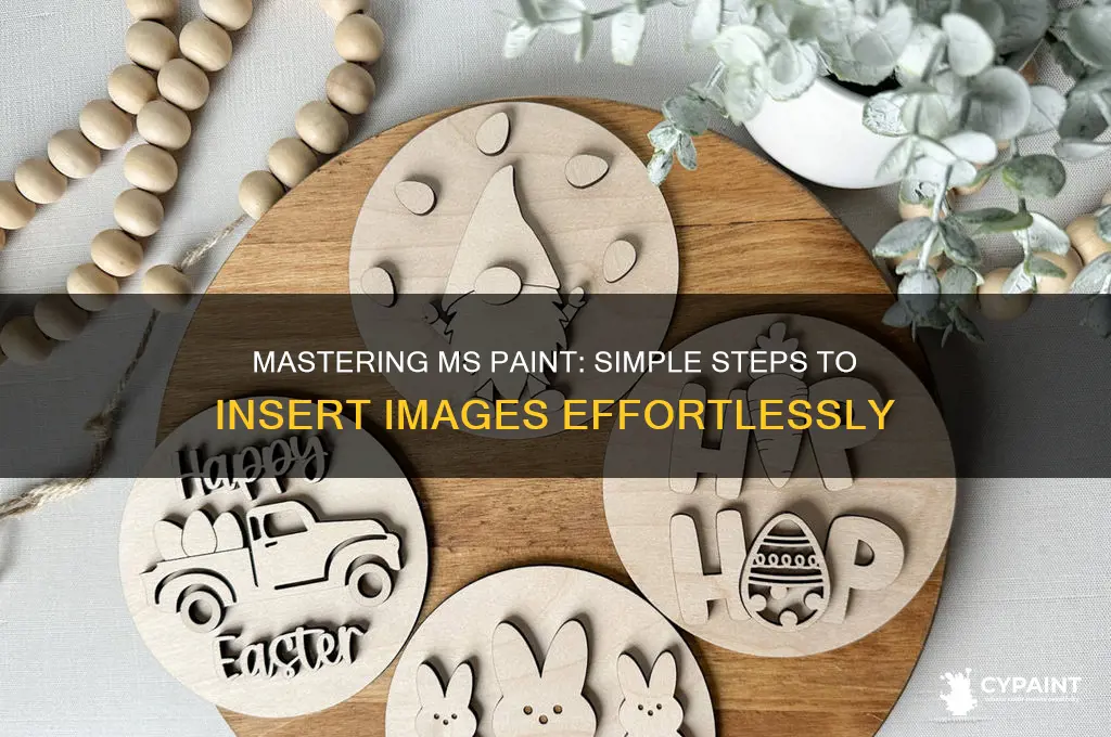 Mastering Ms Paint: Simple Steps To Insert Images Effortlessly | CyPaint