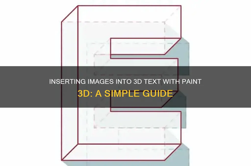 Inserting Images Into 3D Text With Paint 3D: A Simple Guide | CyPaint