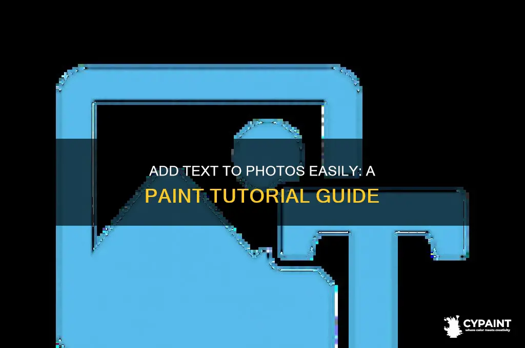 Add Text To Photos Easily: A Paint Tutorial Guide | CyPaint