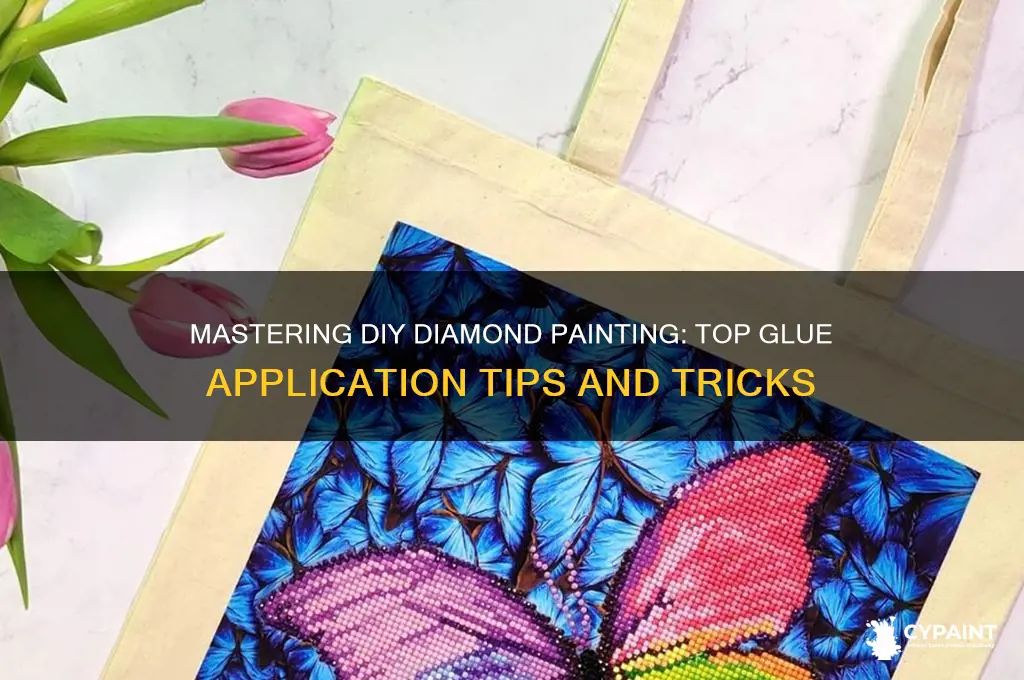 Mastering Diy Diamond Painting: Top Glue Application Tips And Tricks ...