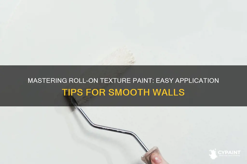 Mastering Roll-On Texture Paint: Easy Application Tips For Smooth Walls ...