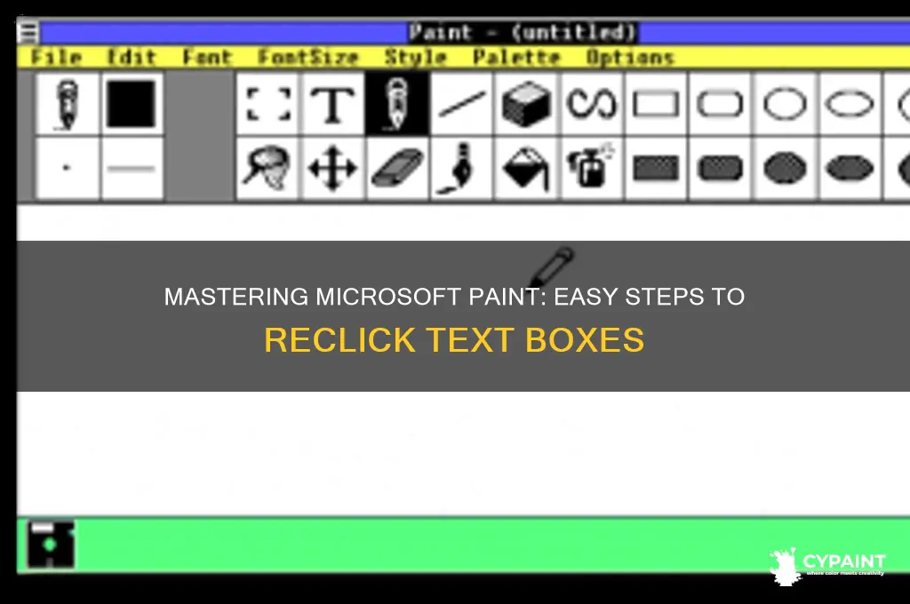 Mastering Microsoft Paint: Easy Steps To Reclick Text Boxes | CyPaint