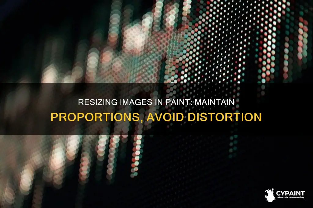Resizing Images In Paint: Maintain Proportions, Avoid Distortion | CyPaint