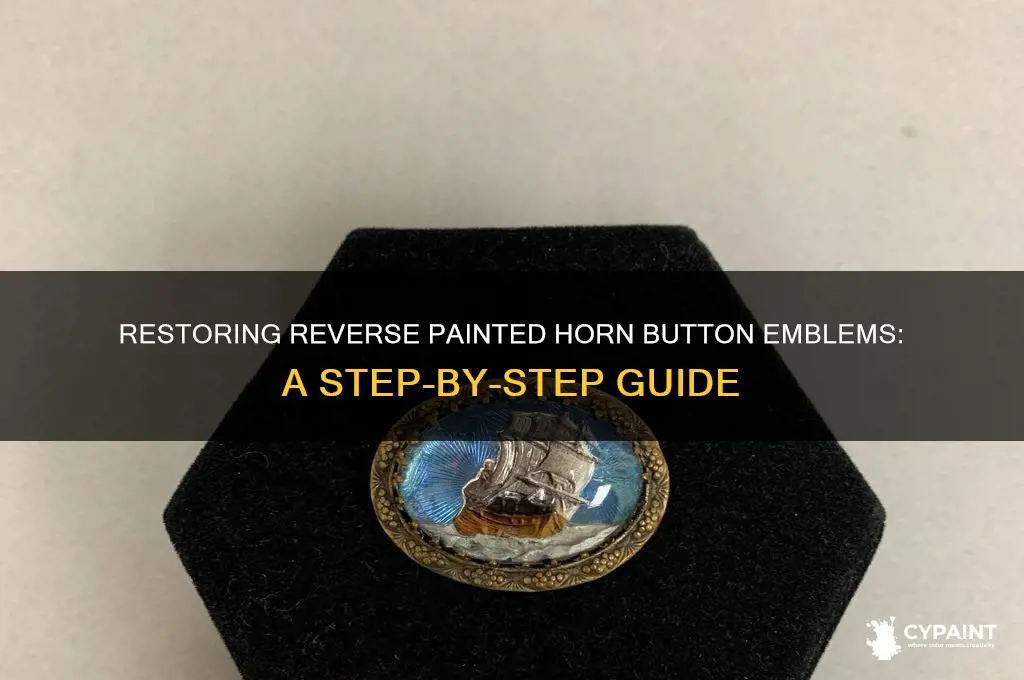 Restoring Reverse Painted Horn Button Emblems: A Step-By-Step Guide ...