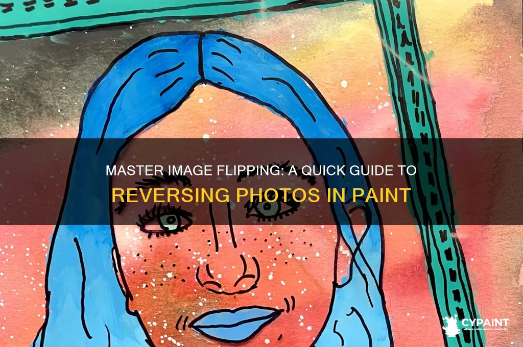 Master Image Flipping: A Quick Guide To Reversing Photos In Paint | CyPaint