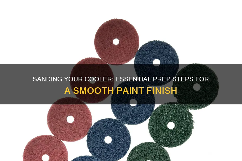 Sanding Your Cooler: Essential Prep Steps For A Smooth Paint Finish ...