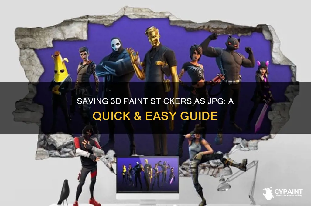 Saving 3D Paint Stickers As Jpg: A Quick & Easy Guide | CyPaint