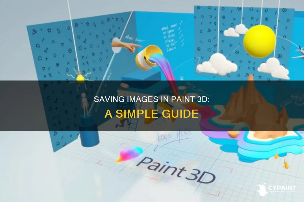 Saving Images In Paint 3D: A Simple Guide | CyPaint