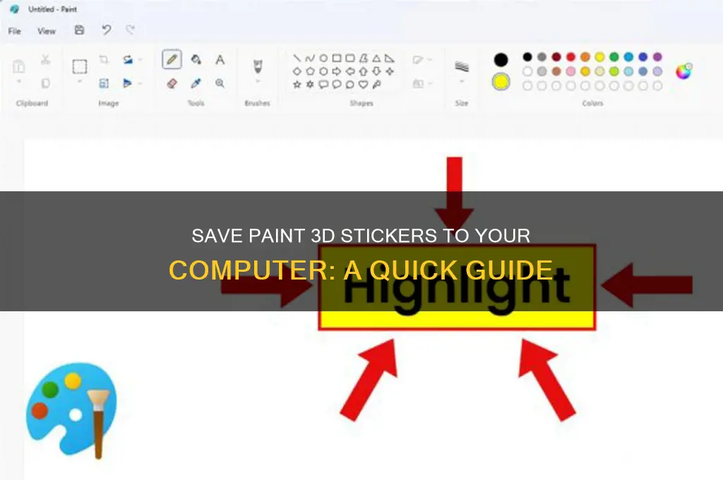 Save Paint 3D Stickers To Your Computer: A Quick Guide | CyPaint