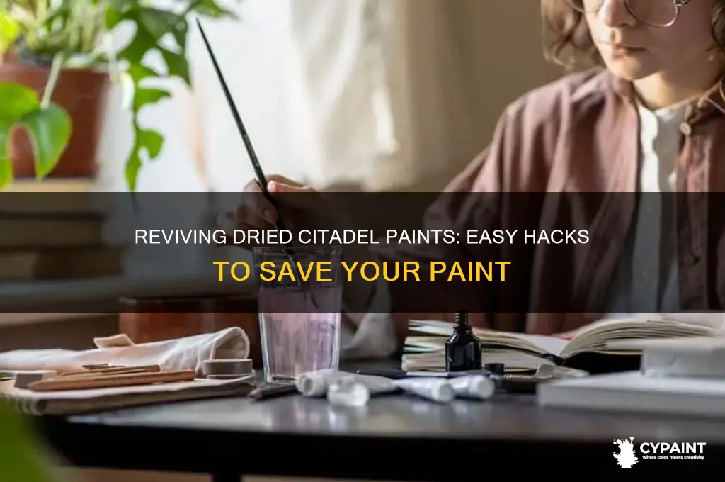 Reviving Dried Citadel Paints: Easy Hacks To Save Your Paint | CyPaint