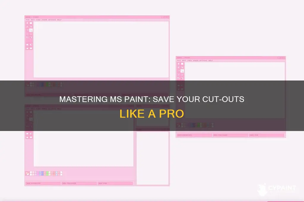 Mastering Ms Paint: Save Your Cut-Outs Like A Pro | CyPaint