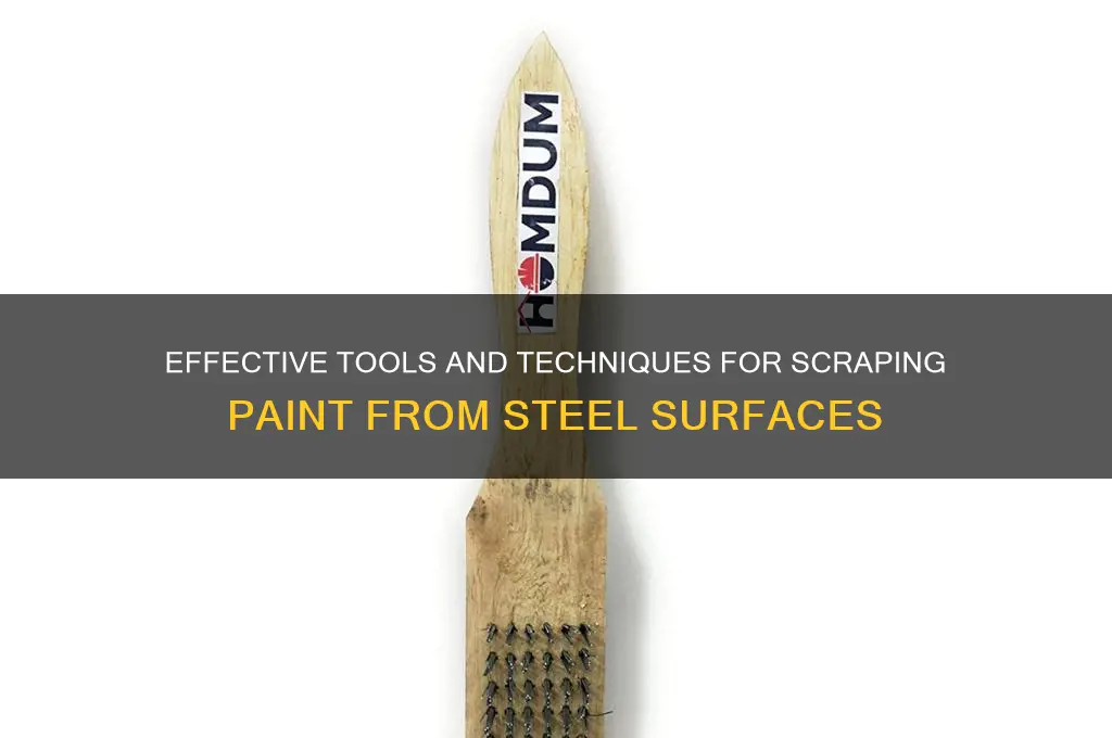 Effective Tools And Techniques For Scraping Paint From Steel Surfaces ...