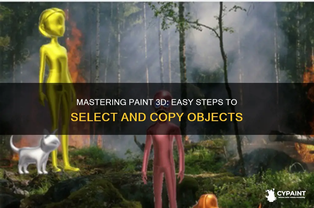 Mastering Paint 3D: Easy Steps To Select And Copy Objects | CyPaint