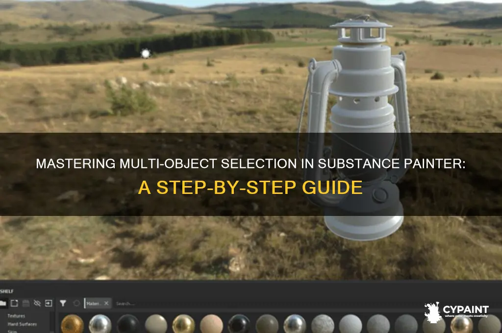 Mastering Multi-Object Selection In Substance Painter: A Step-By-Step ...