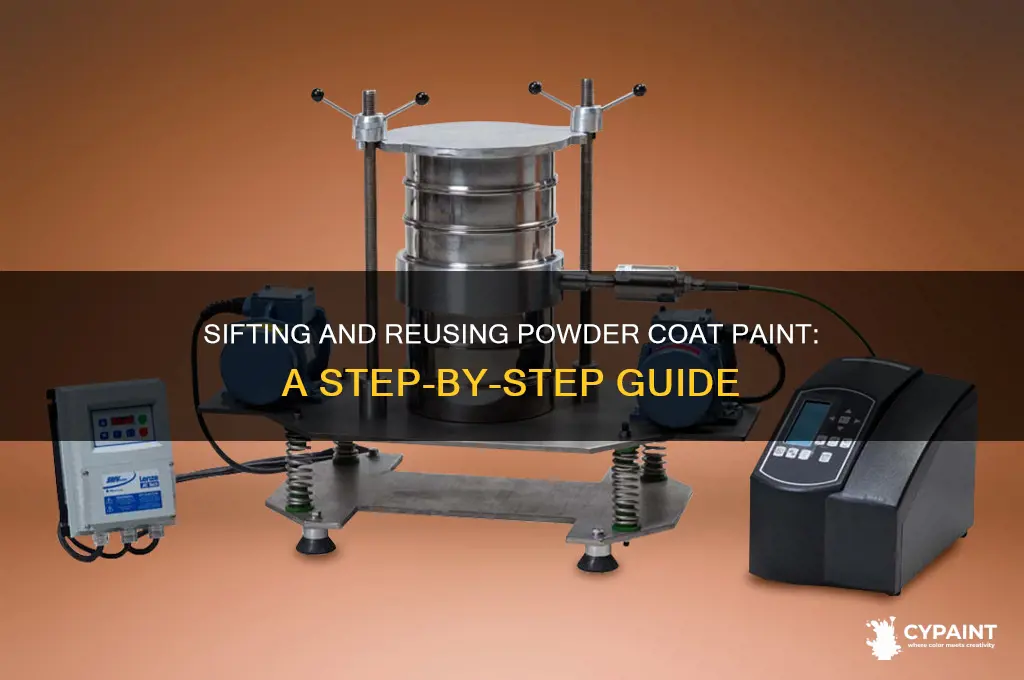 Sifting And Reusing Powder Coat Paint: A Step-By-Step Guide | CyPaint