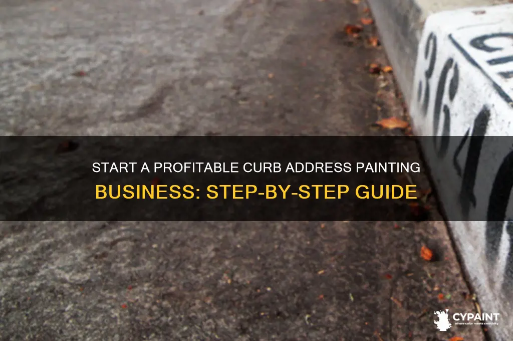 Start A Profitable Curb Address Painting Business: Step-By-Step Guide ...