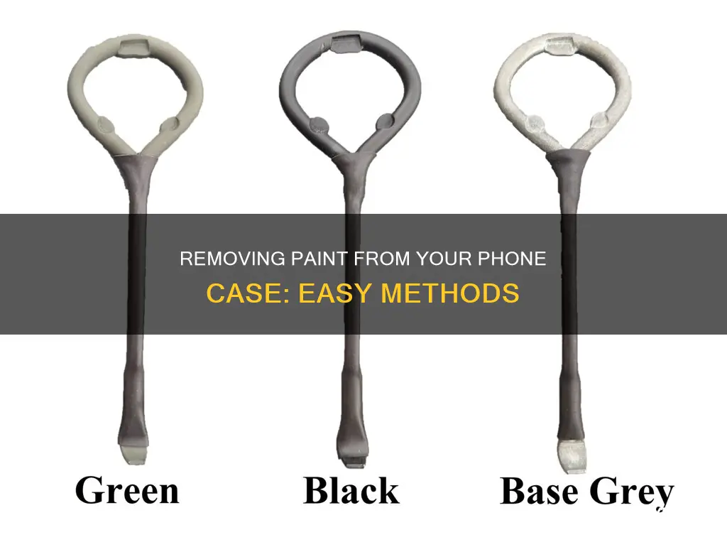 Removing Paint From Your Phone Case: Easy Methods | CyPaint