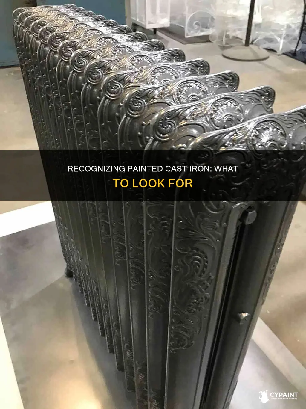 Recognizing Painted Cast Iron: What To Look For | CyPaint