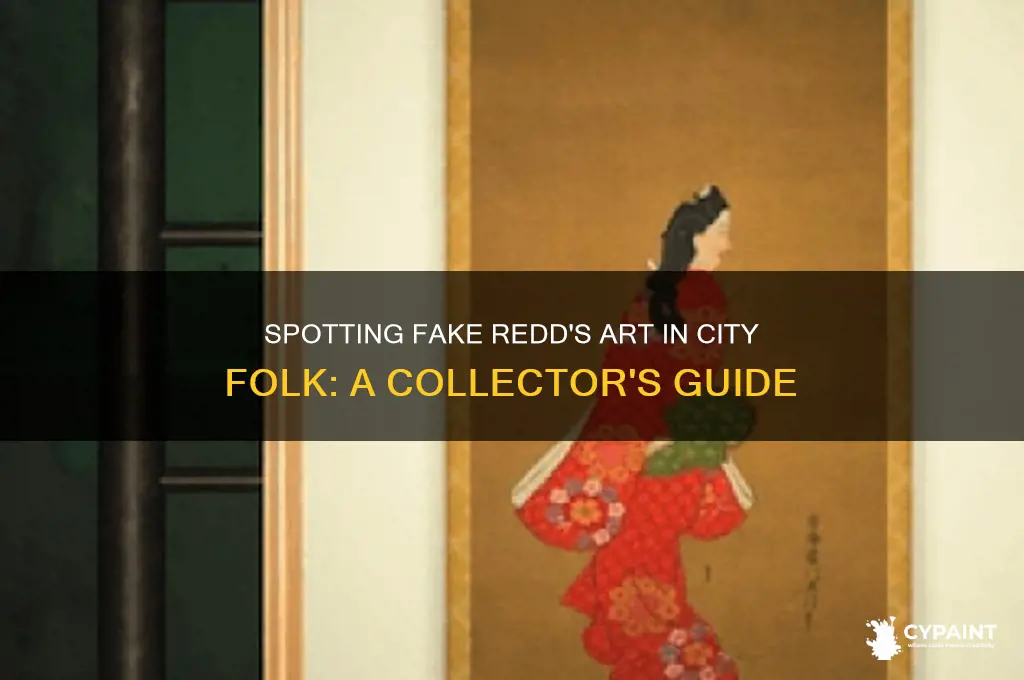 Spotting Fake Redd's Art In City Folk: A Collector's Guide | CyPaint