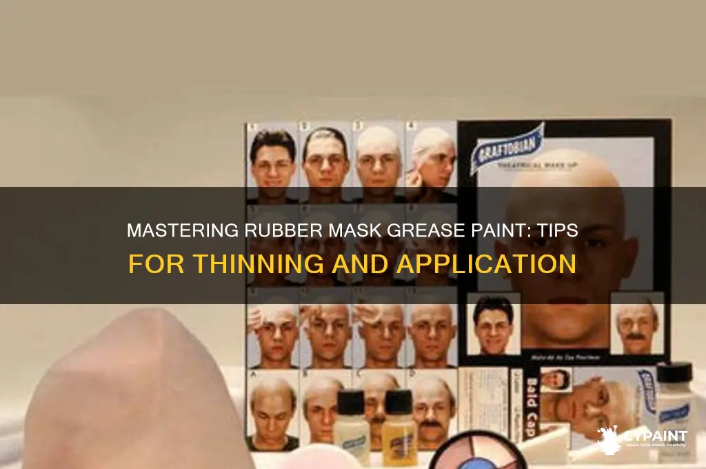 Mastering Rubber Mask Grease Paint: Tips For Thinning And Application ...