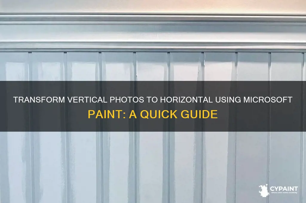 Transform Vertical Photos To Horizontal Using Microsoft Paint: A Quick ...