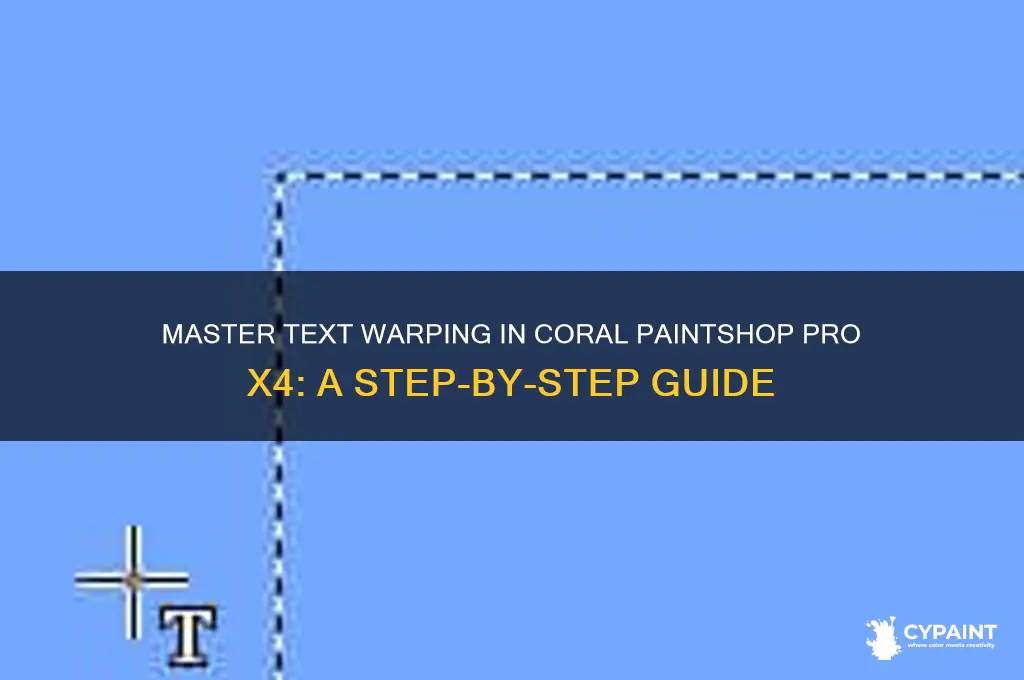Master Text Warping In Coral Paintshop Pro X4: A Step-By-Step Guide ...