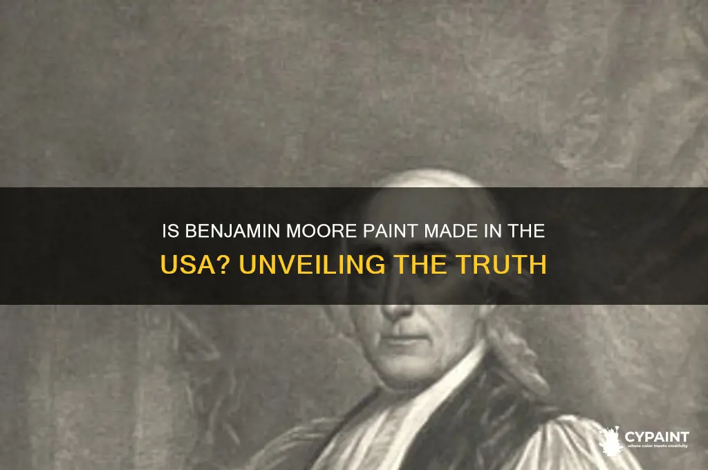 Is Benjamin Moore Paint Made In The Usa? Unveiling The Truth | CyPaint