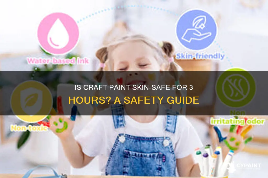 Is Craft Paint Skin-Safe For 3 Hours? A Safety Guide | CyPaint