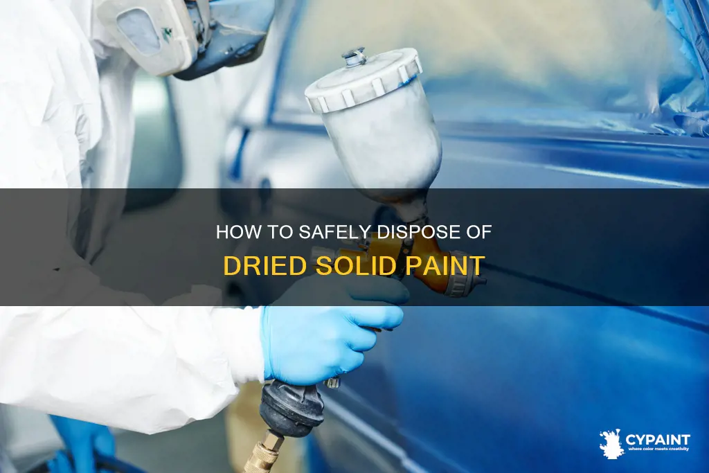 How To Safely Dispose Of Dried Solid Paint | CyPaint