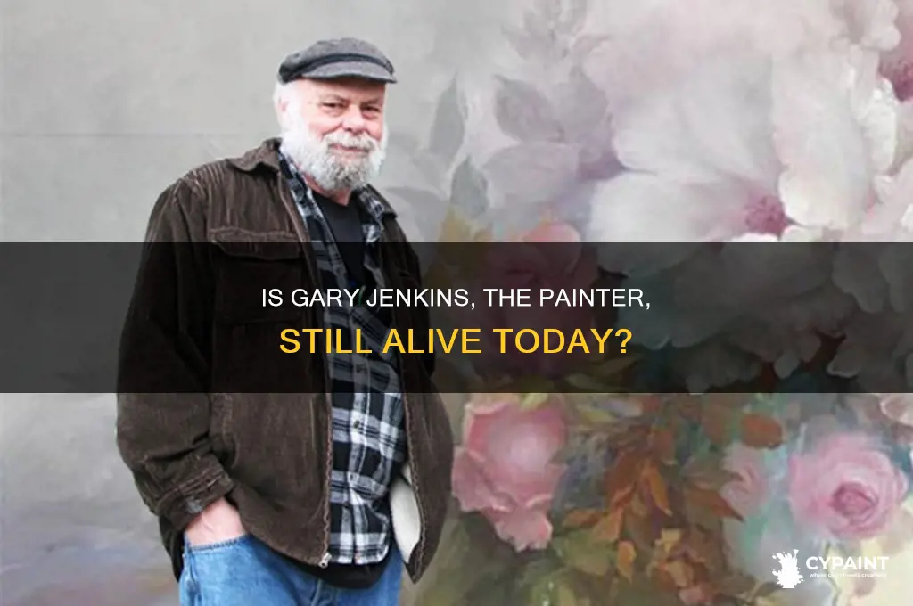 Is Gary Jenkins, The Painter, Still Alive Today? | CyPaint