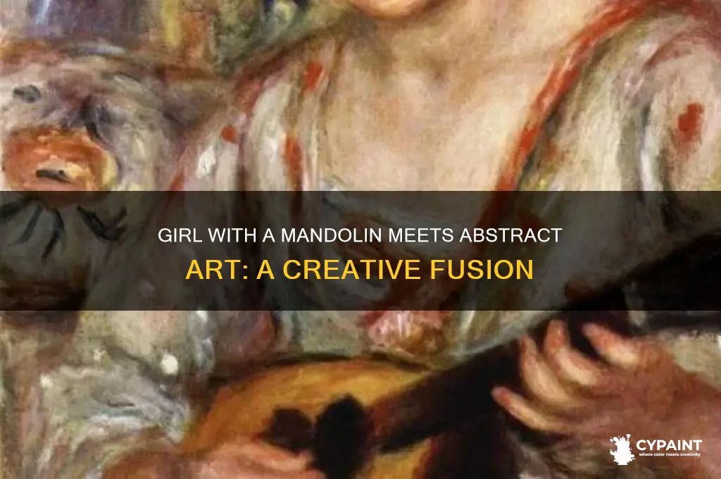 Girl With A Mandolin Meets Abstract Art: A Creative Fusion | CyPaint