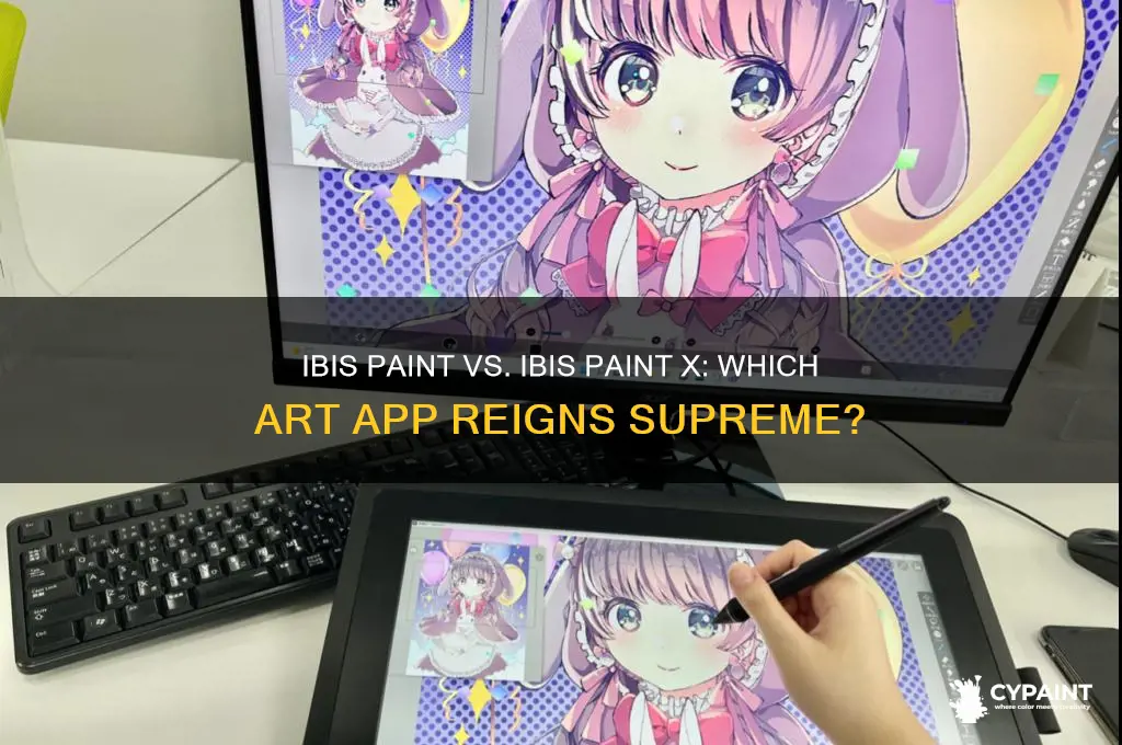 Ibis Paint Vs. Ibis Paint X: Which Art App Reigns Supreme? | CyPaint