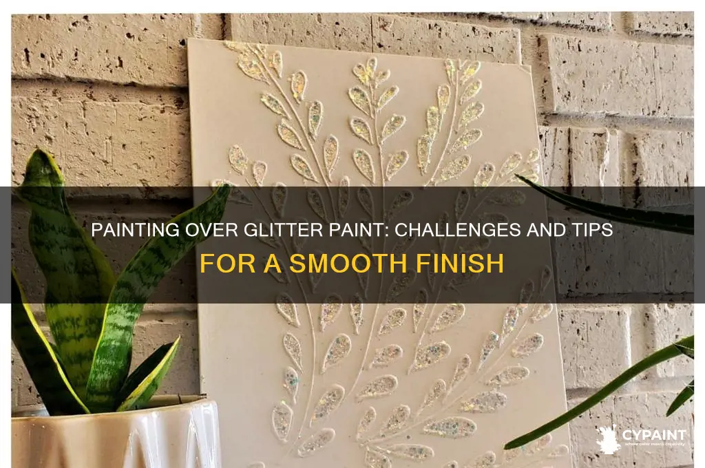 Painting Over Glitter Paint: Challenges And Tips For A Smooth Finish ...