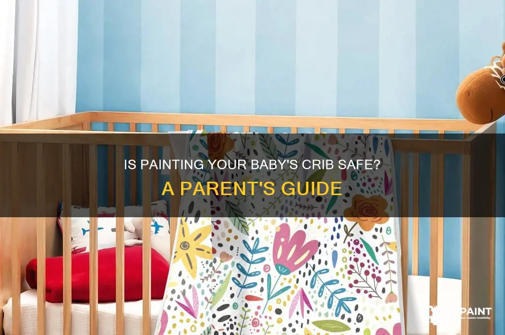 Is Painting Your Baby's Crib Safe? A Parent's Guide | CyPaint
