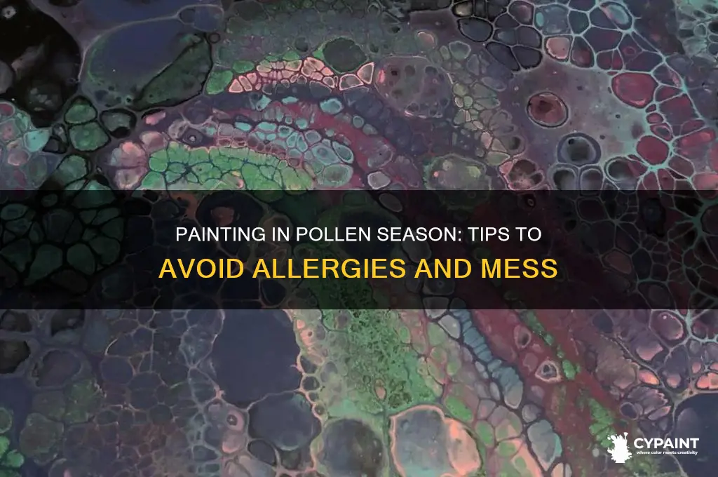 Painting In Pollen Season: Tips To Avoid Allergies And Mess | CyPaint